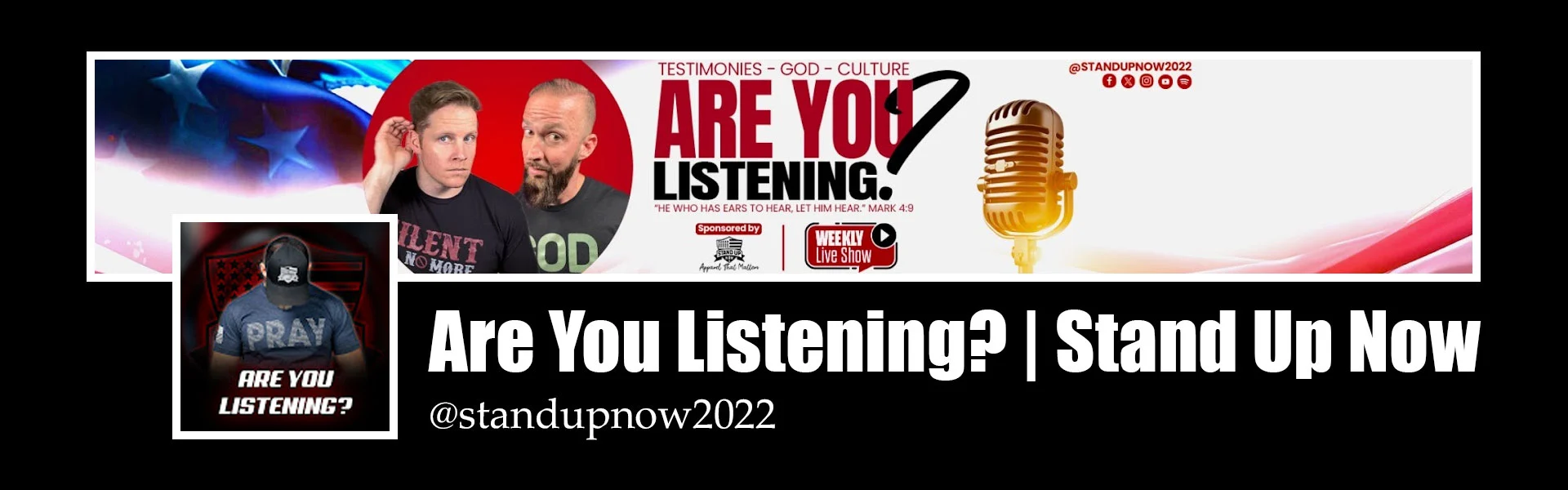 Podcast - Stand Up Now Apparel
